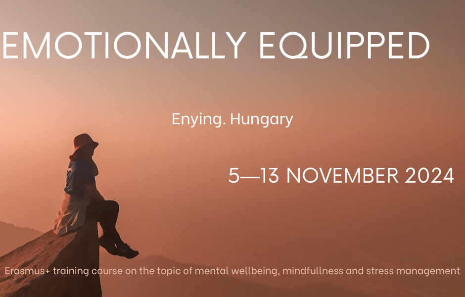 Emotionally Equipped — Hungary – European Youth Centre Břeclav